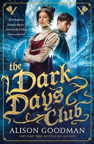 The Dark Days Club: A Lady Helen Novel