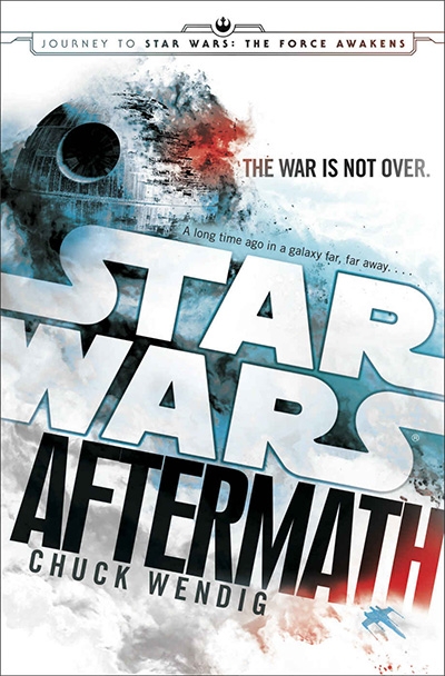 Star Wars: Aftermath: Journey To Star Wars: The Force Awakens