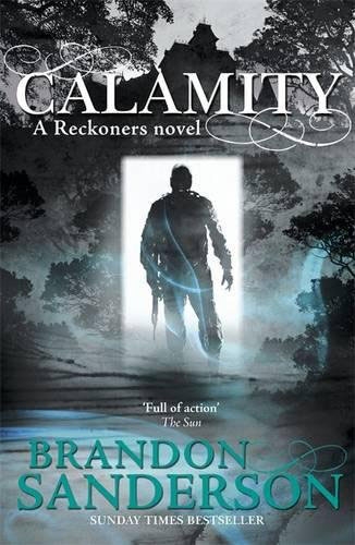 Calamity (Reckoners 3)