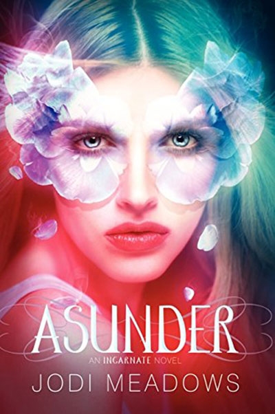 Asunder (Incarnate Trilogy)