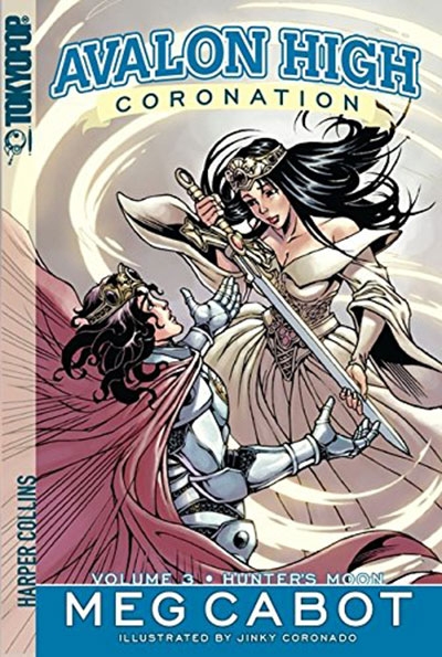 Avalon High: Coronation #3, Hunter's Moon