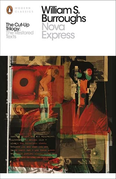 Nova Express: The Restored Text