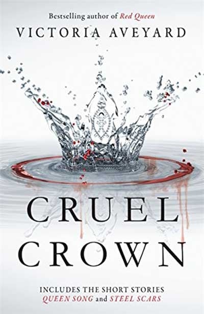 Cruel Crown: Two Red Queen Short Stories