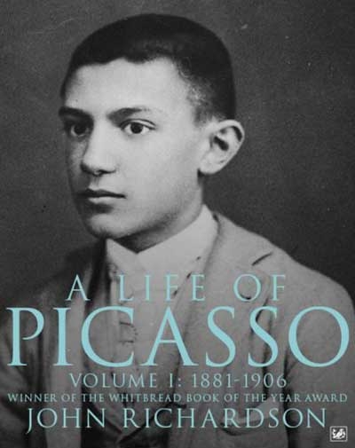 A Life Of Picasso Volume I: 1881-1906: 1881-1906