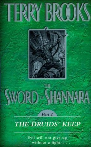 The Sword Of Shannara: The Druids' Keep