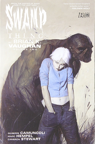 Swamp Thing By Brian K. Vaughan, Vol. 2