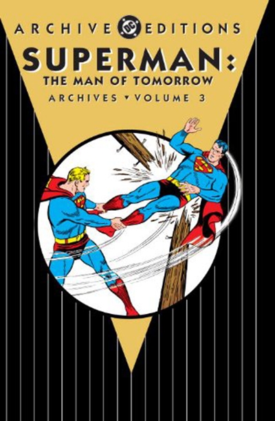 Superman: The Man Of Tomorrow Archives, Volume 3