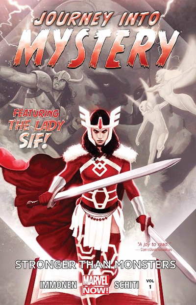 Journey Into Mystery Featuring Sif Vol. 1: Stronger Than Monsters