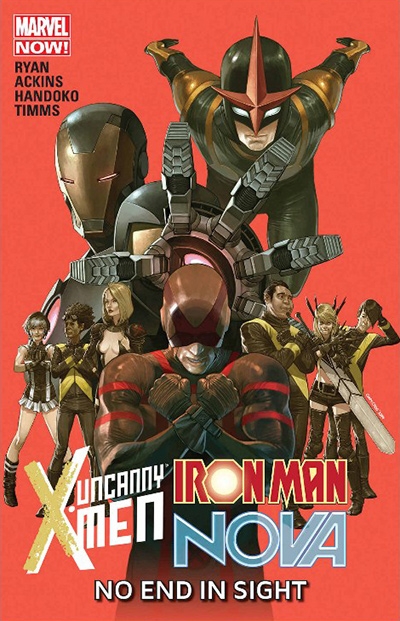 Uncanny X-Men/Iron Man/Nova: No End In Sight