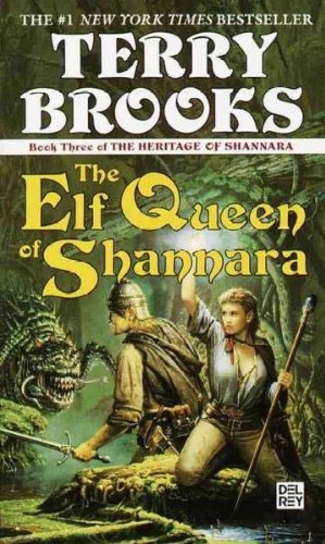 The Elf Queen Of Shannara