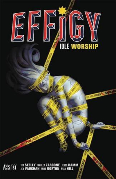 Effigy Volume 1: Idle Worship