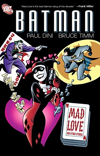 Batman: Mad Love And Other Stories