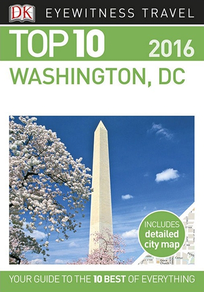 DK Eyewitness Top 10 Travel Guide: Washington DC