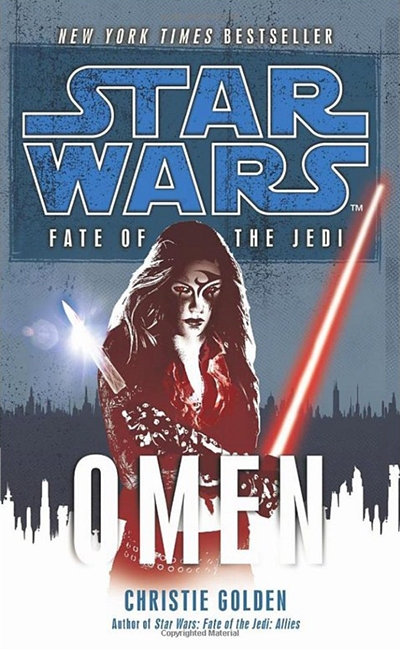 Star Wars: Fate Of The Jedi - Omen