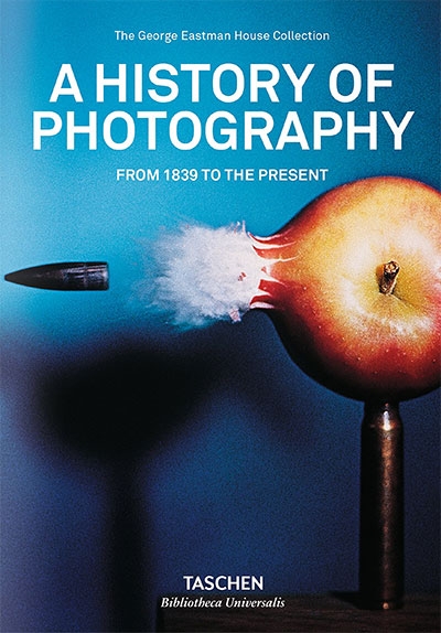 A History Of Photography - From 1839 To The Present