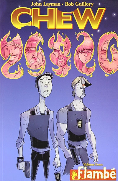 Chew Volume 4: Flambe