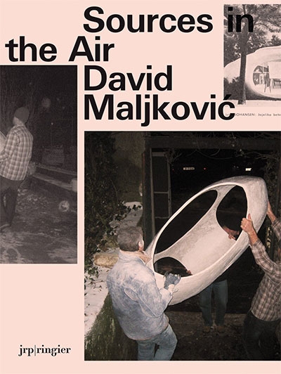 David Maljkovic: Sources In The Air