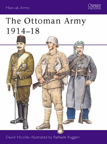 The Ottoman Army 1914-18