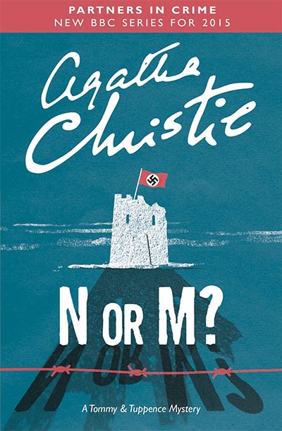 N Or M?: A Tommy And Tuppence Mystery