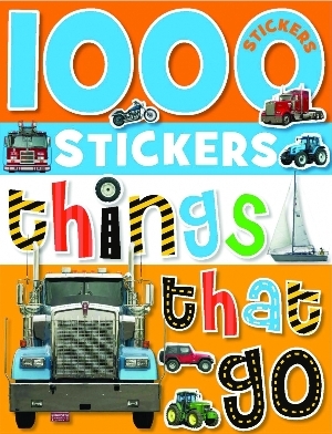 1001 Stickers With Activities: Things That Go