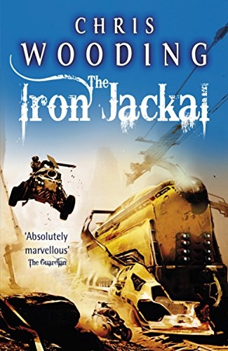 The Iron Jackal (Tale Of The Ketty Jay 3)