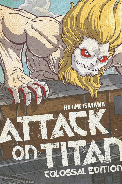 Attack on Titan, Vol. 6 (Colossal Edition)