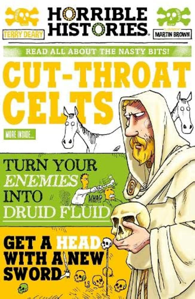 Horrible Histories: Cut-throat Celts