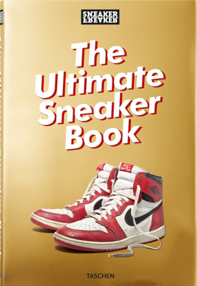 Sneaker Freaker: The Ultimate Sneaker Book