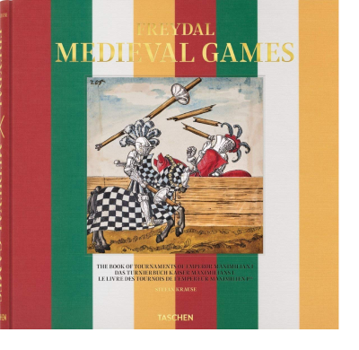 Freydal: Medieval Games - The Book of Tournaments of Emperor Maximilian I