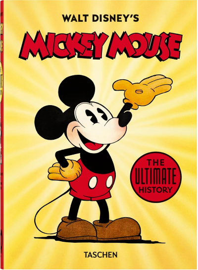 Walt Disney's Mickey Mouse: The Ultimate History - 40th Edition