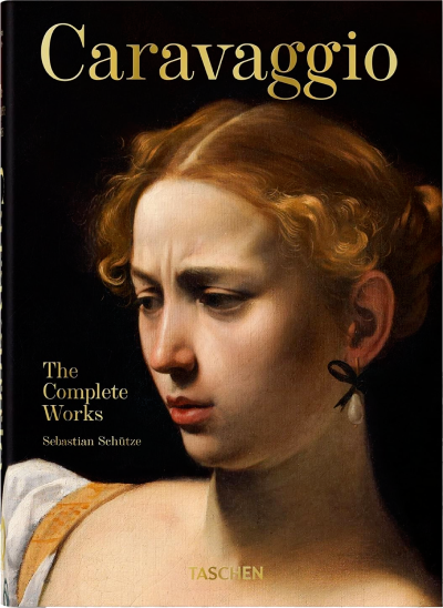 Caravaggio: The Complete Works - 40th Edition