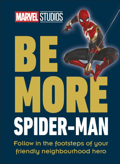 Marvel Studios: Be more Spider-Man