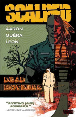 Scalped, Vol. 3: Dead Mothers