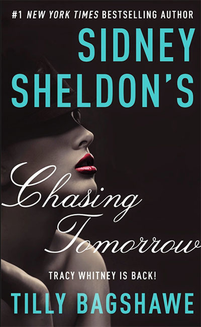 Sidney Sheldon's Chasing Tomorrow