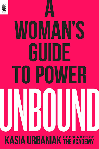 Unbound: A Woman’s Guide To Power