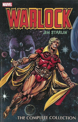 Warlock by Jim Starlin: The Complete Collection