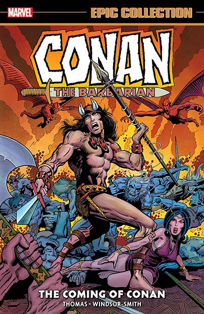 Conan the Barbarian: The Original Marvel Years Epic Collection - The Coming of Conan