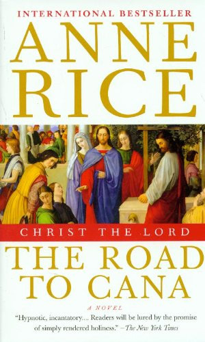 Christ the Lord: The Road to Cana