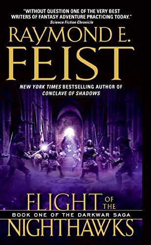 Flight of the Nighthawks (Darkwar Saga, Book 1)