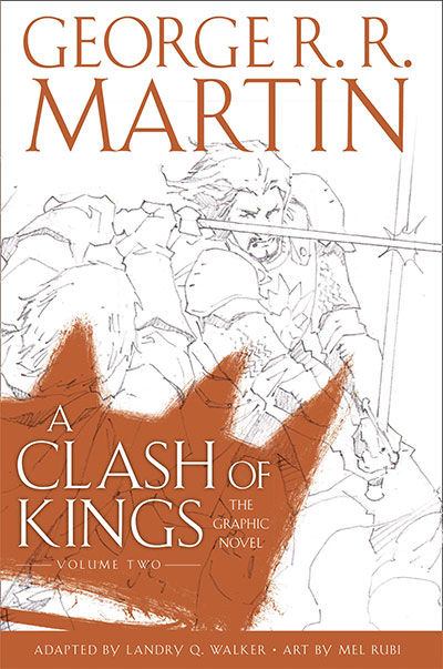 A Clash of Kings (A Song of Ice and Fire, Vol. 2)