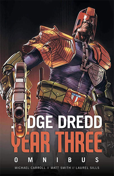 Judge Dredd: Year Three (Judge Dredd: The Early Years)