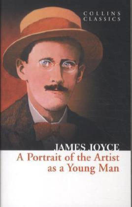 A Portrait of the Artist as a Young Man (Colllins Classics)