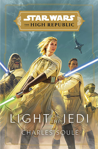 Star Wars: The High Republic - Light of the Jedi