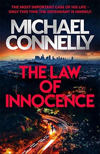 The Law Of Innocence (Mickey Haller Series)