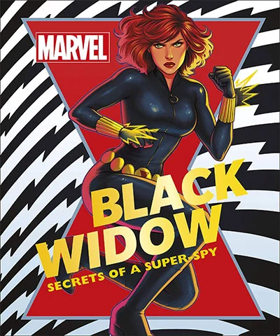 Black Widow: Secrets Of A Super-Spy (Marvel)