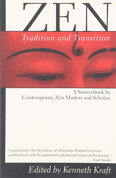 Zen: Tradition And Transition