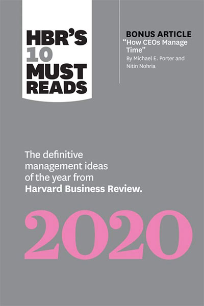HBR's 10 Must Reads 2019: The Definitive Management Ideas Of The Year From Harvard Business Review