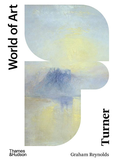 Turner: World Of Art (Second Edition)