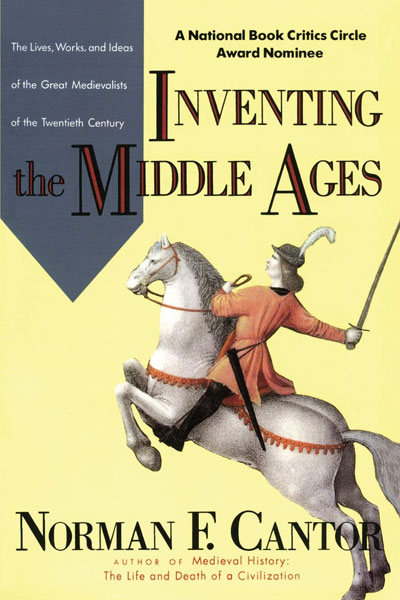 Inventing The Middle Ages