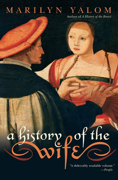 A History Of The Wife